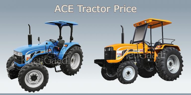ACE Tractor Price | Top Models ACE Tractor in India | KhetiGaadi.