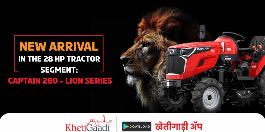 New Arrival 28 HP Tractor Segment: Captain 280 - Lion Series
